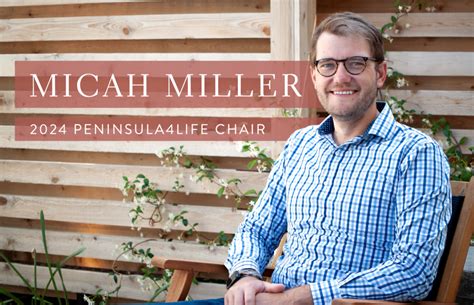 Micah Miller To Chair Peninsula4life Dinner