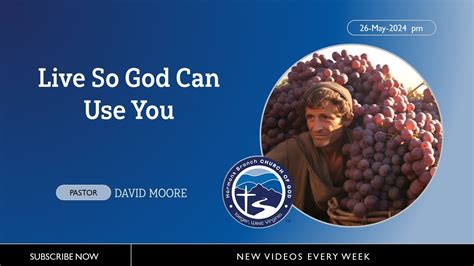 Live So God Can Use You Youtube