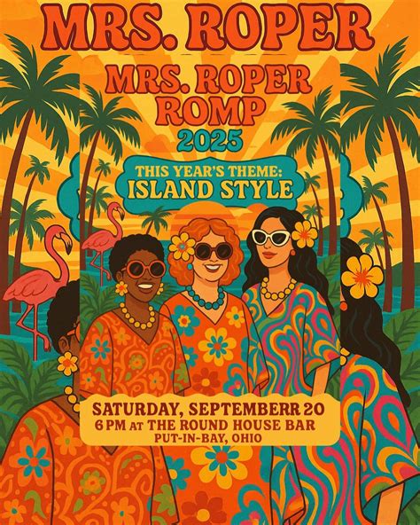 3rd Annual Mrs Roper Romp In Put In Bay Ohio “island Style” Round