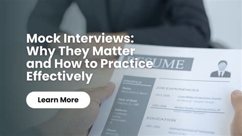 Mock Interviews Why They Matter And How To Practice Effectively