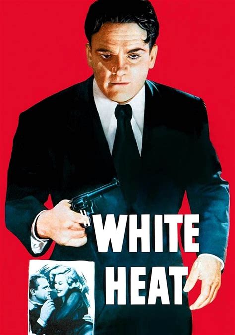 White Heat Streaming Where To Watch Movie Online