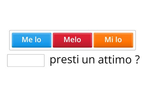 I Pronomi Combinati Doppi Complete The Sentence