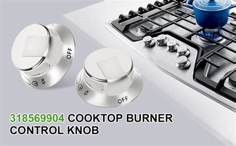 318569904 Cooktop Burner Control Knob For Frigidaire Electrolux Range Burner Stove