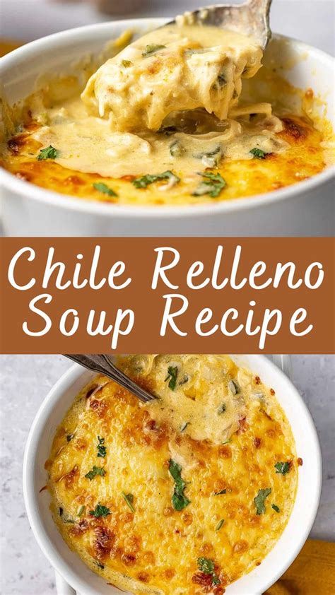 Chile Relleno Soup Recipe Recipe In 2025 Mexican Soup Recipes