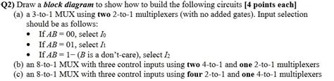Solved Q Draw A Block Diagram To Show How To Build The Chegg
