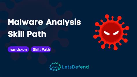 Malware Analysis Skill Path Letsdefend