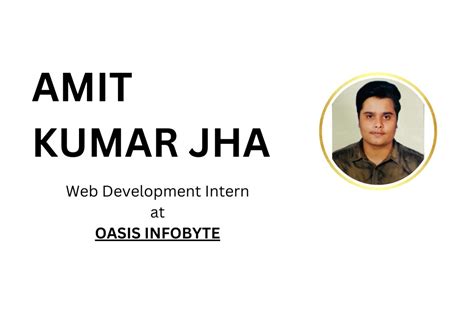 amit kumar jha on linkedin github internship webdevelopment websitedesigner oasisinfobyte…