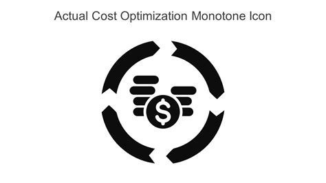 Actual Cost Optimization Monotone Icon In Powerpoint Pptx Png And
