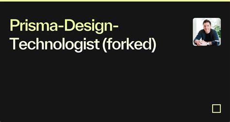 Prisma Design Technologist Forked Codesandbox