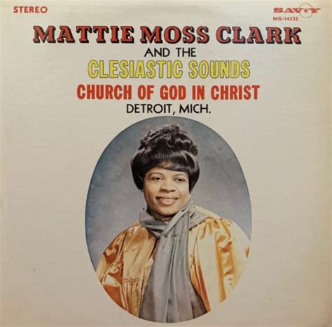 Mattie Moss Clark ‎ And The Clesiastic Sounds 1969 Savoy Records