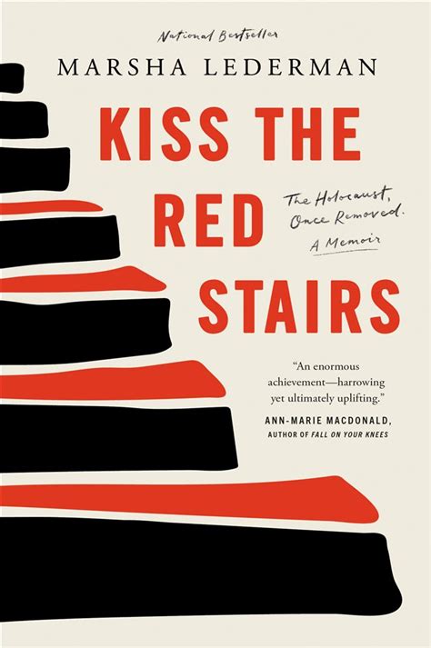 Kiss The Red Stairs By Marsha Lederman Ebook