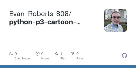 Github Evan Roberts 808python P3 Cartoon Collections Lab