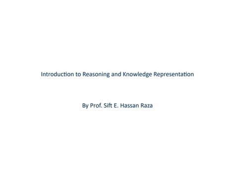 Knowledge Representation And Reasoning Ppt