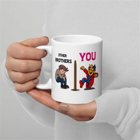 Funny Brother Coffee Mug Sibling T Etsy