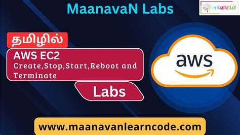 Maanavan Cloud Labs Aws Ec2 Createstopstartreboot And Terminate