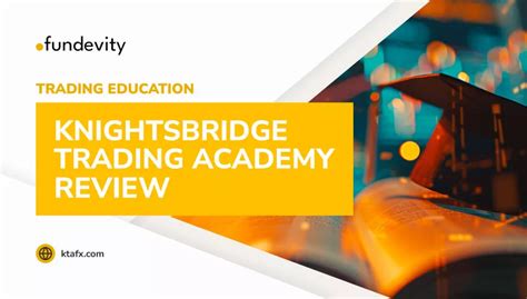 Knightsbridge Trading Academy Review Is It Profitable