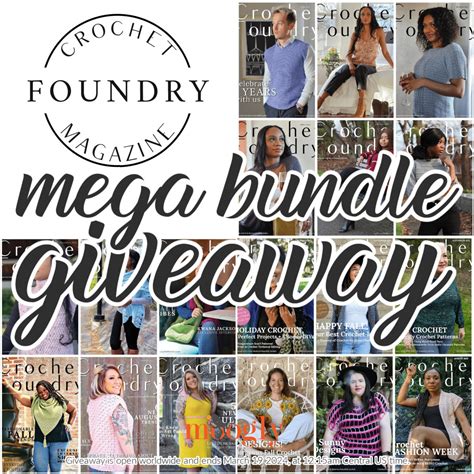 Bigger And Better Crochet Foundry Magazine Giveaway Moogly
