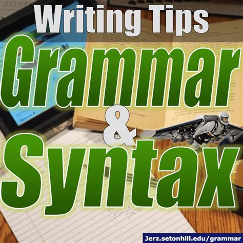 Grammar And Syntax Jerzs Literacy Weblog Est 1999