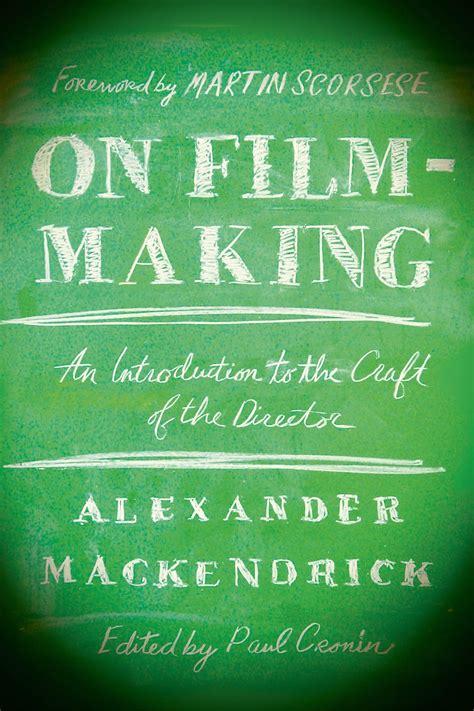 On Film Making An Introduction To The Craft Of The Director