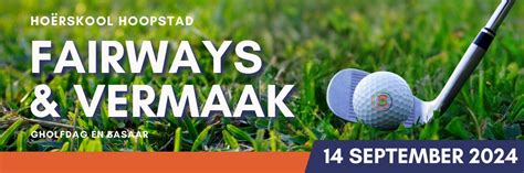 Book Tickets For Fairways And Vermaak Gholfdag En Basaar