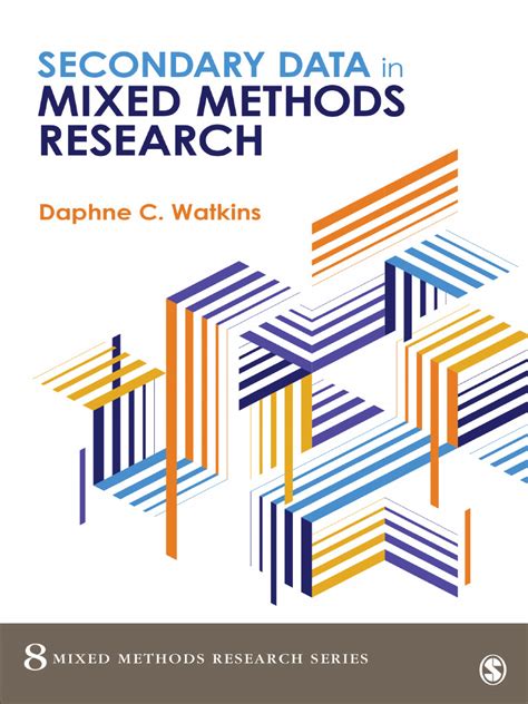 Secondary Data In Mixed Methods Research Daphne C Watkins Z Library Pdf Quantitative