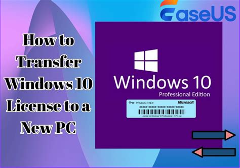 How To Transfer Windows License To A New Pc