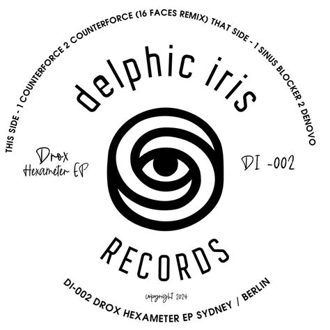 Drox Hexameter Ep Delphic Iris Records Music And Downloads On Beatport