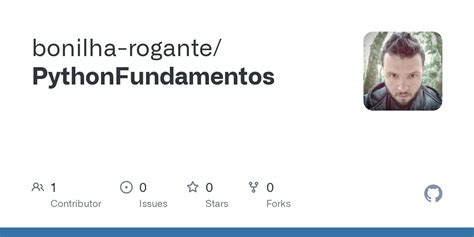 Github Bonilha Rogante Pythonfundamentos