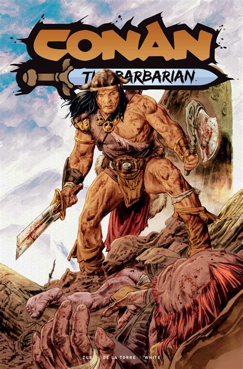 Return To Cimmeria Previewing ‘conan The Barbarian 3 Comicon