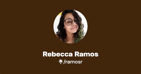 Rebecca Ramos Linktree Rebecca Ramos Linktree