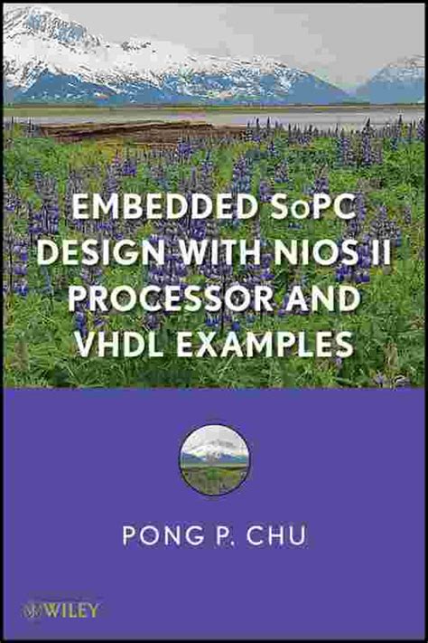 Pdf Embedded Sopc Design With Nios Ii Processor And Vhdl Examples By