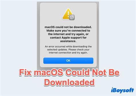 Macos Could Not Be Downloaded How To Fix It