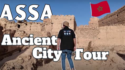 Guelmim To Assa Road Trip Ksar Assa Traditional Village And Castle Tour
