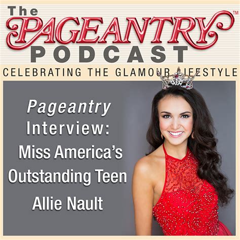 Pageantry Podcast Interview Maoteen 2016 Allie Nault