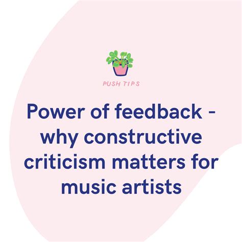 Why Constructive Feedback Is A Positive Thing For Music Artists