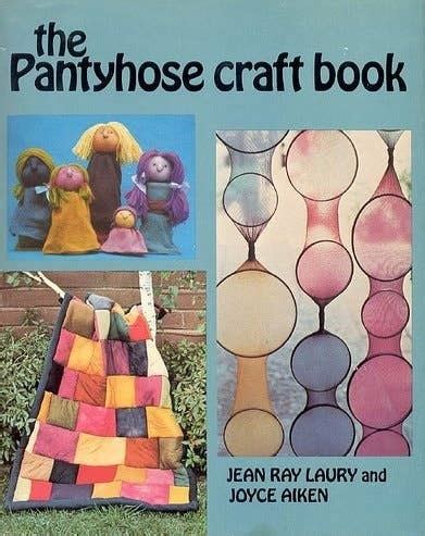 Pantyhose Crafts