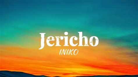 Iniko Jericho Lyrics Youtube