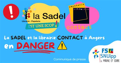 Sadel Et Contact à Angers En Danger Fermetures Annoncées Fsu Snuipp 49