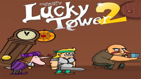 Lucky Tower 2 Gameplay Playthrough Part 1 Hd Youtube