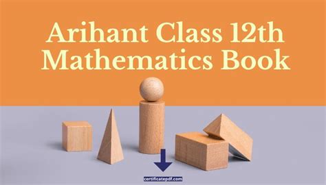 [2023] Arihant Class 12 Maths Pdf Download