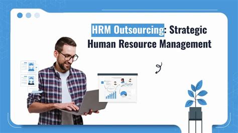 Best Hrm Outsourcing Streamline Hr Operations Effectively