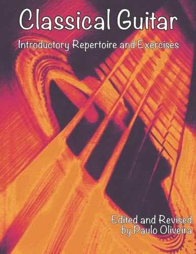 New Best Classical Guitar Introductory Repertoire And Exercises Guitar