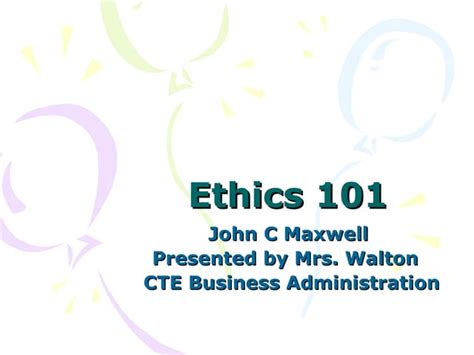 Ethics 101 Ppt