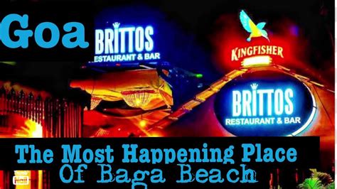 Brittos Baga Beach Resto And Bar Goa 2021 Youtube