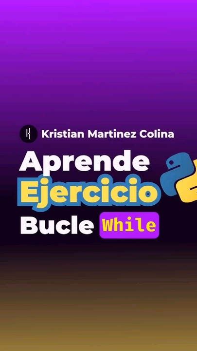 Ejercicio De While En While Como Usar While En Python Ejemplo De While En Python Whileloop