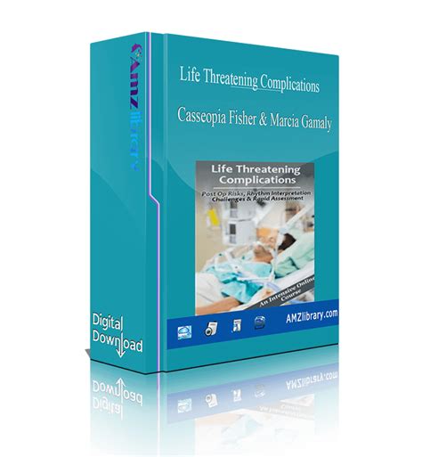 Casseopia Fisher And Marcia Gamaly Life Threatening Complications