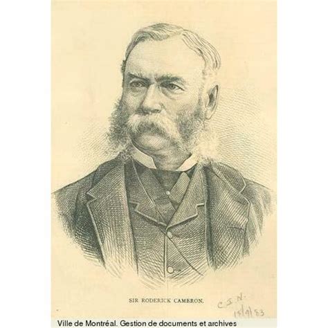 Cameron Sir Roderick William Dictionary Of Canadian Biography