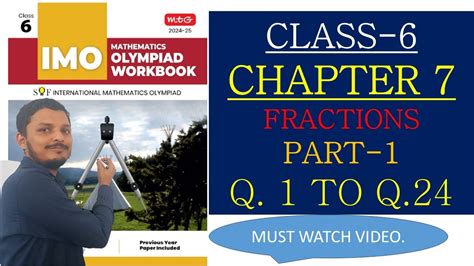 Part 1 Sof Imo Olympiad Class 6 Chapter 7 Fractions 2024 25 Mtg