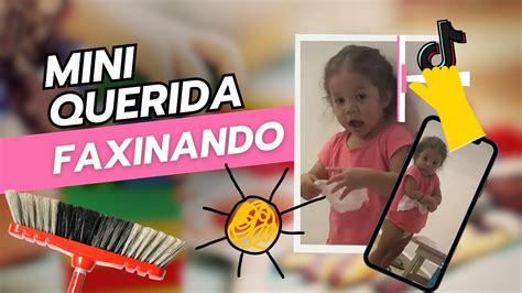 Mini Querida Faxinando Youtube