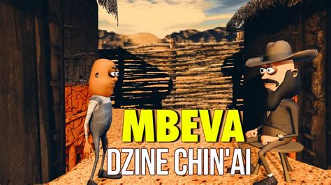 Mbeva Dzine Chinai Youtube